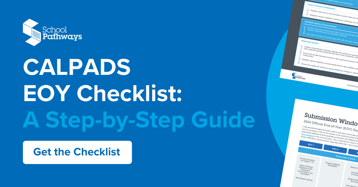 DOWNLOAD: CALPADS EOY Checklist: A Step-by-Step Guide